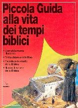 Piccola guida alla vita dei tempi biblici (9788801015096): Tim Dowley ...